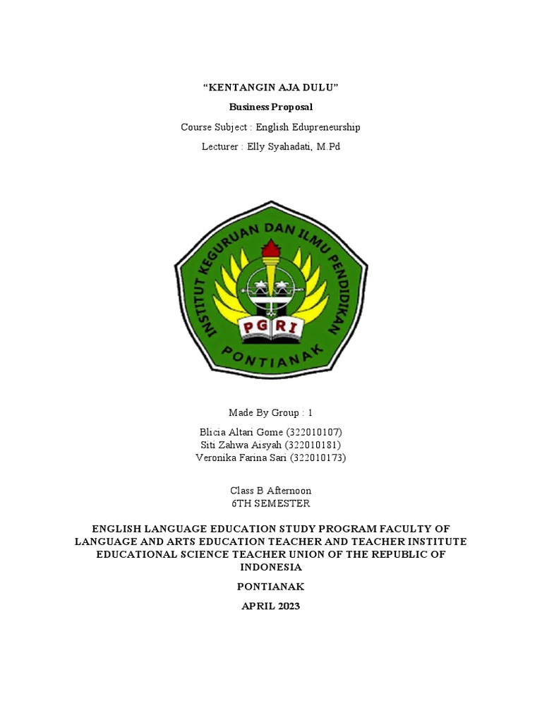 Kentangin Aja Dulu - Group 1 Business Proposal - English Edupreneurship | PDF