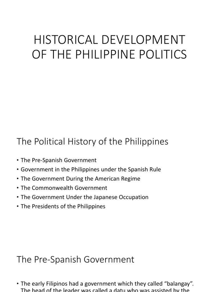 Historical Development of The Philippine Politics | PDF