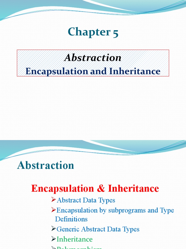 Chapter 5 Abstraction Encapsulation And Inheritance Edited Pdf