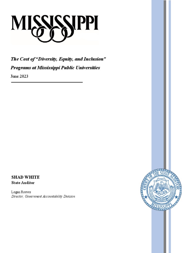 The Cost of "Diversity, Equity, and Inclusion" Programs at Mississippi ...