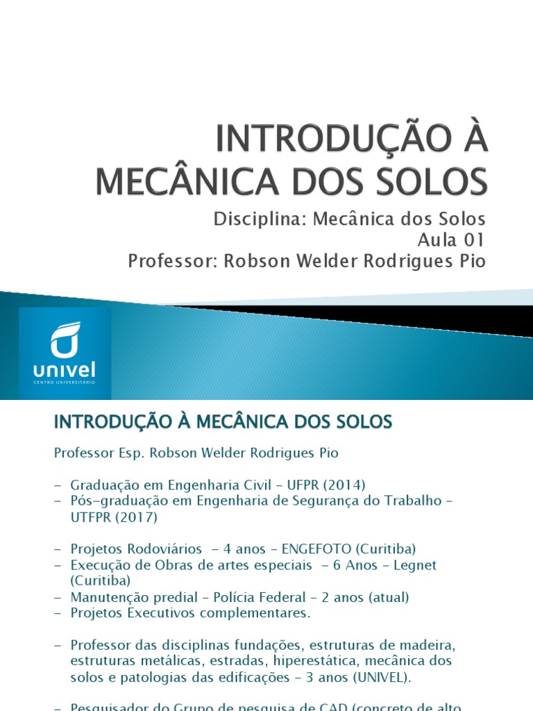 Mec Solos - Aula 01 - Introducao A Mecanica Dos Solos . | PDF Mec Solos - Aula 01 - Introducao A Mecanica Dos Solos . | PDF