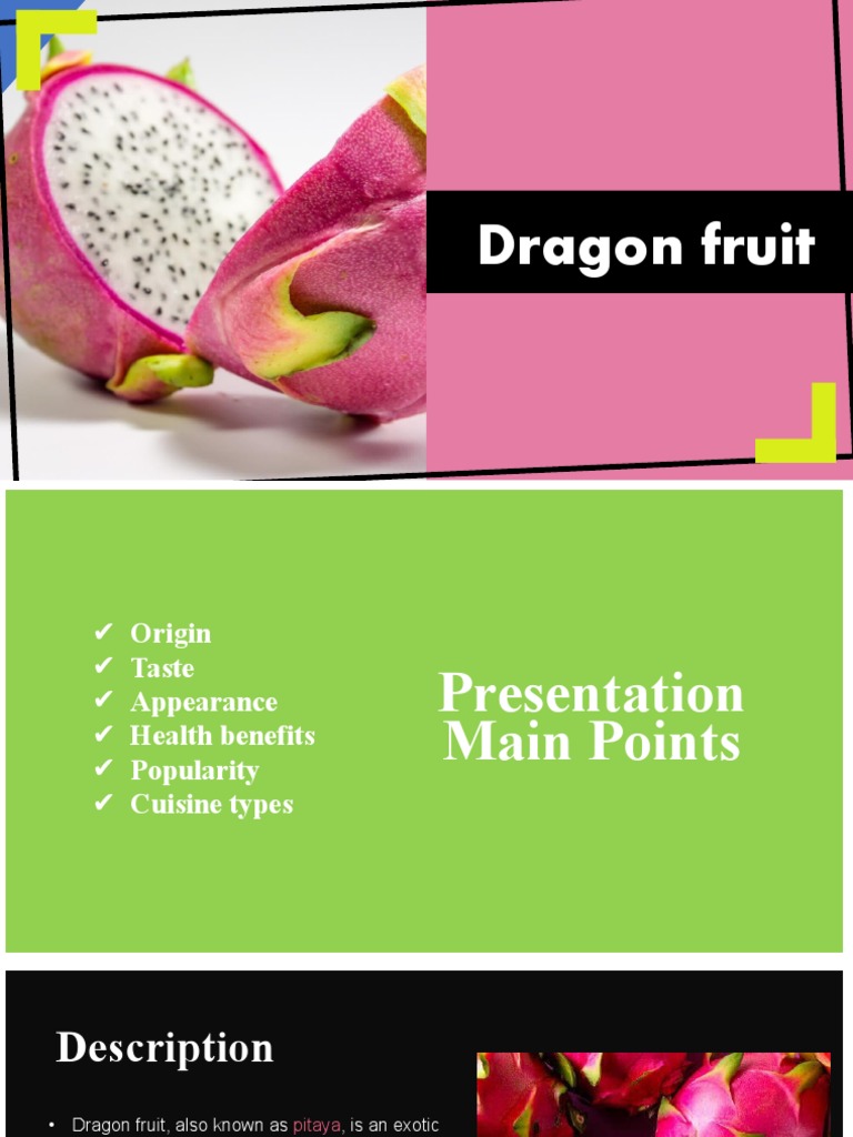 Dragon Fruit Presentation For School | PDF | Cooking, Food & Wine
