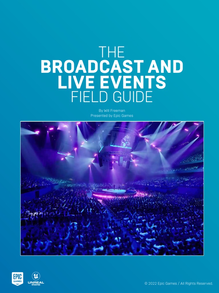 Broadcast and Live Events Field Guide | PDF | 3 D Computer Graphics | Computer Graphics