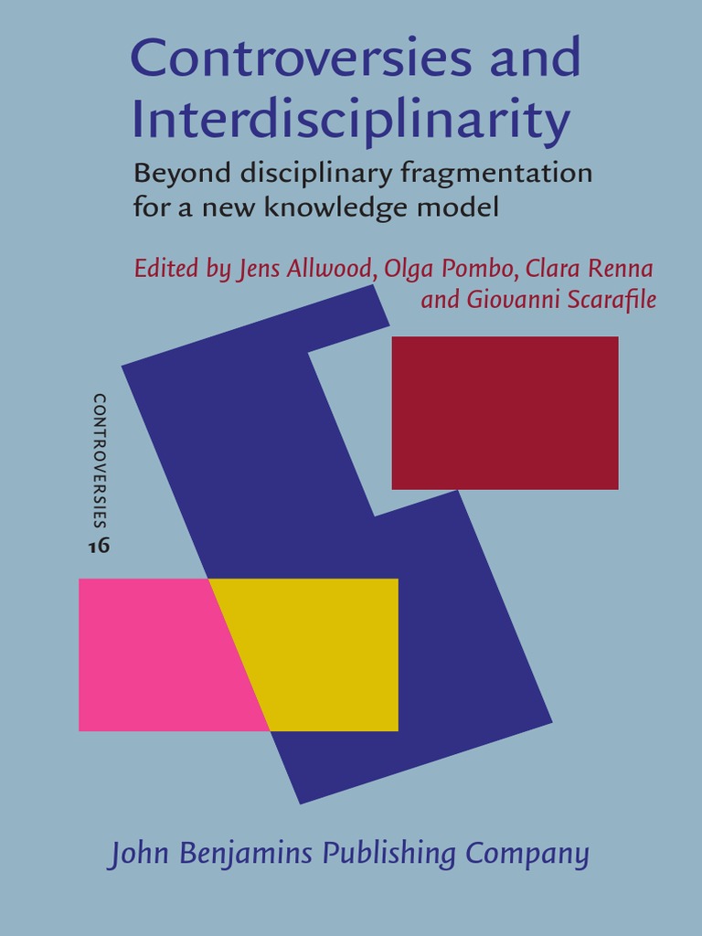 Controversies and Interdisciplinarity: Beyond Disciplinary ...