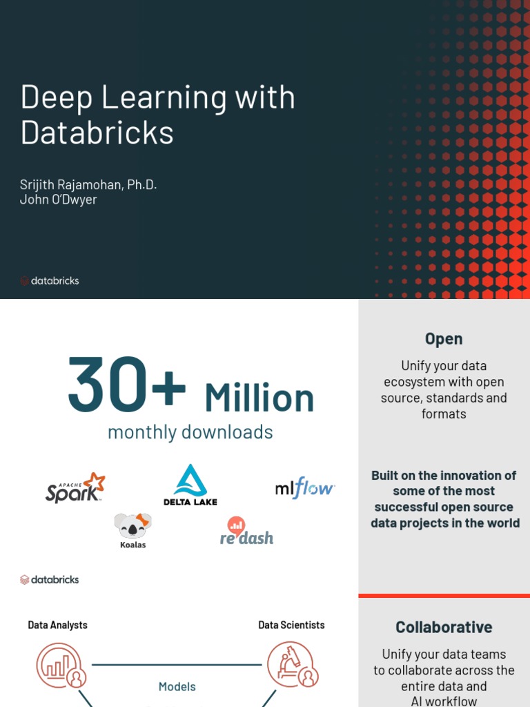 Deep Learning With Databricks: Srijith Rajamohan, Ph.D. John O'Dwyer | PDF | Apache Spark | Data ...