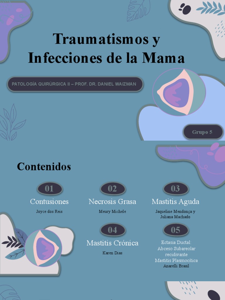 Presentación PQX PO2 - Traumatismos y Infecciones de La Mama - OK | Descargar gratis PDF ...