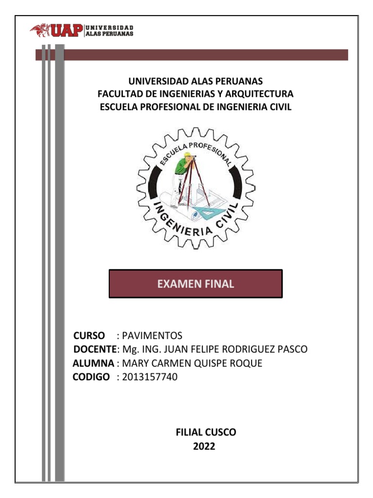 Examen Final Pavimentos | PDF | Ingeniería de confiabilidad | Hormigón