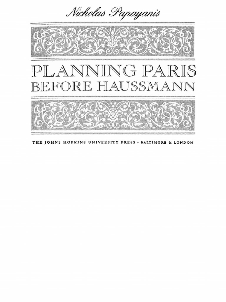 Papayanis - Planning Paris Before Haussmann (2004) | PDF | Age Of ...