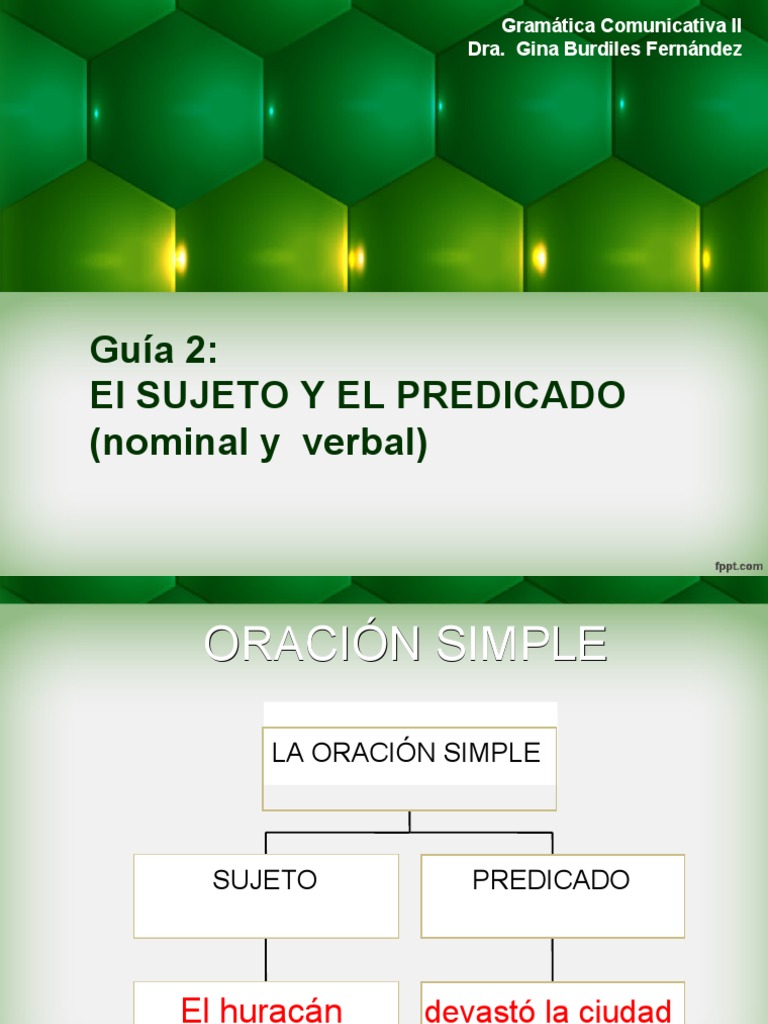 Guía 2 El Sujeto y El Predicado | Descargar gratis PDF | Predicado (Gramática) | Adverbio