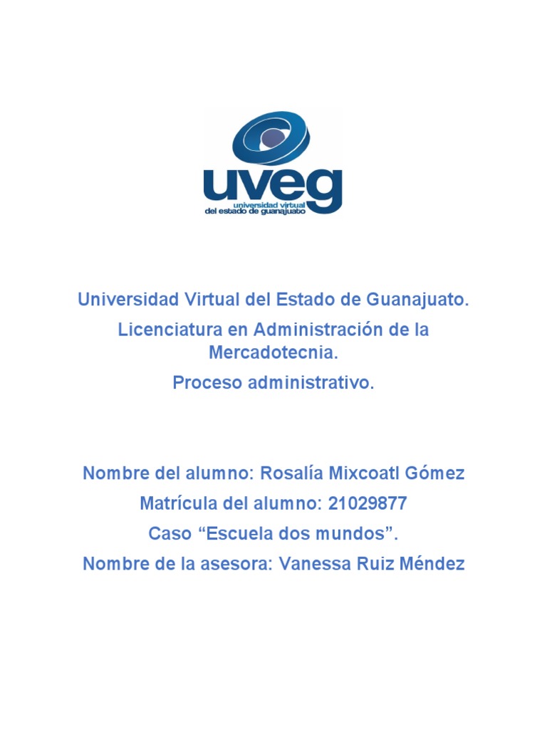 Caso Escuela Dos Mundos 2 | PDF