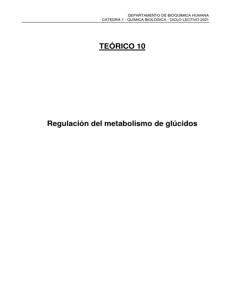 Teórico 10 - Regulación Del Metabolismo de Glúcidos - 2021 ...