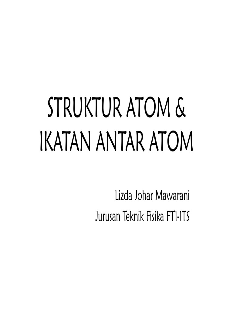 Struktur Atom Ikatan Antar Atom | PDF