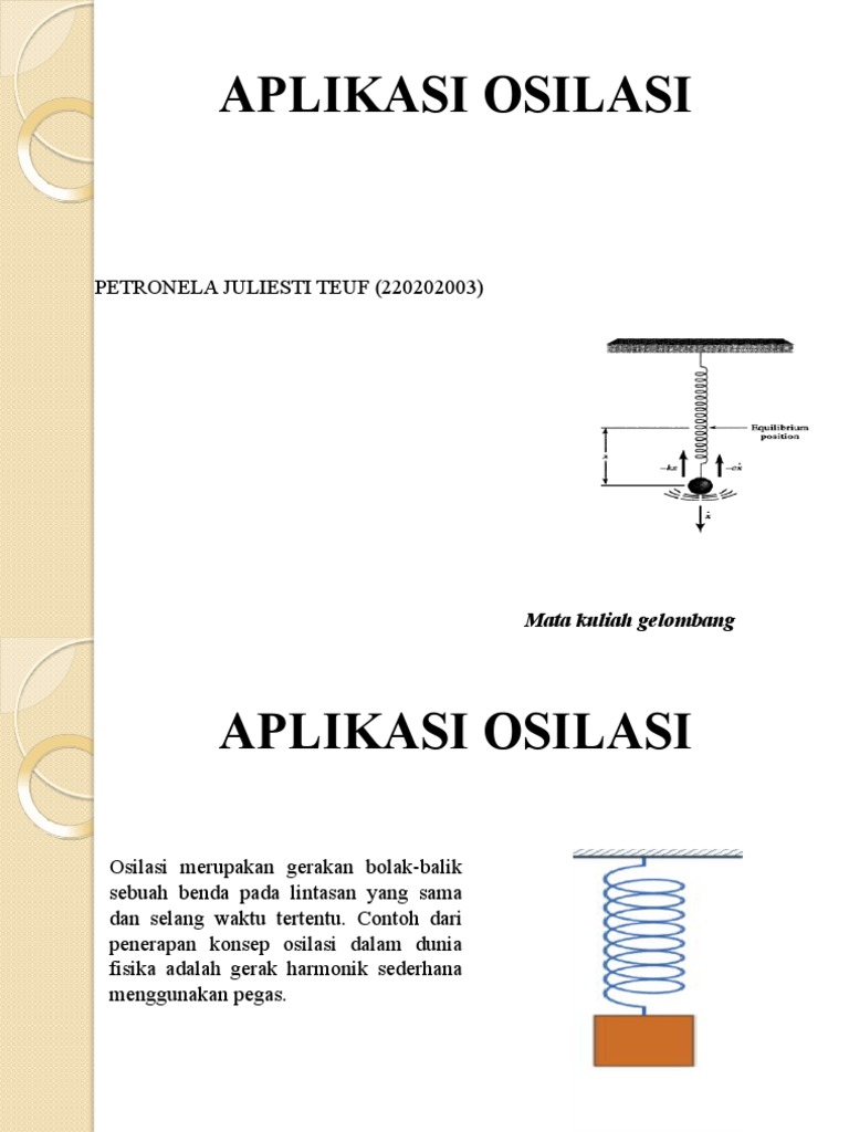 Aplikasi Osilasi Dalam Kehidupan Sehari-Hari | PDF