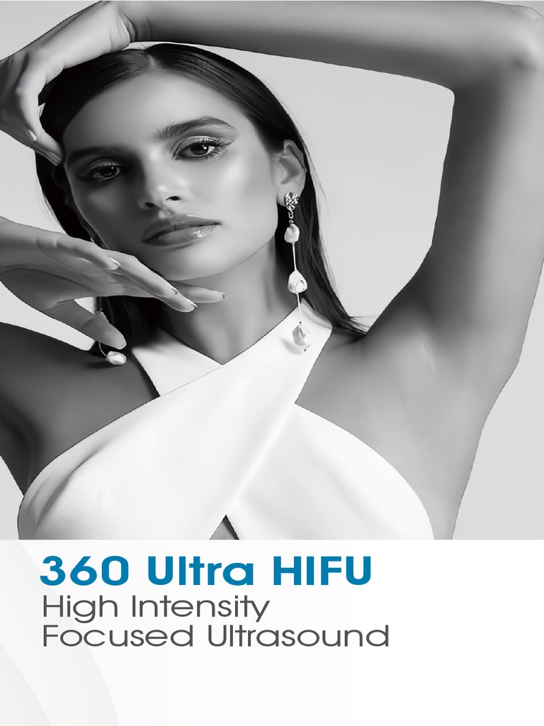 360 Ultra HIFU 售前-无logo | PDF | Skin | Ultrasound