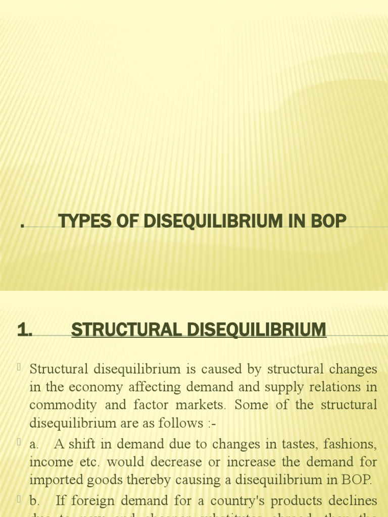 Types of Disequilibrium in BOP | PDF | Economic Equilibrium | Exchange Rate