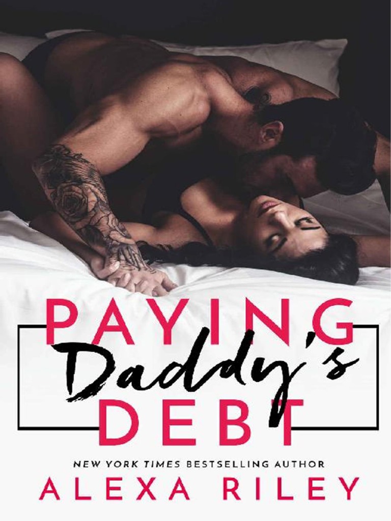 Alexa Riley - Paying Daddy - S Debt | PDF | Dinheiro | Tempo