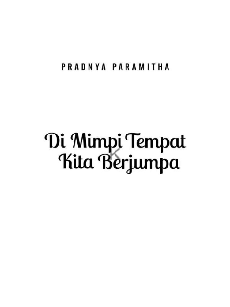 Di Mimpi Tempat Kita Berjumpa by Pradnya Paramitha | PDF