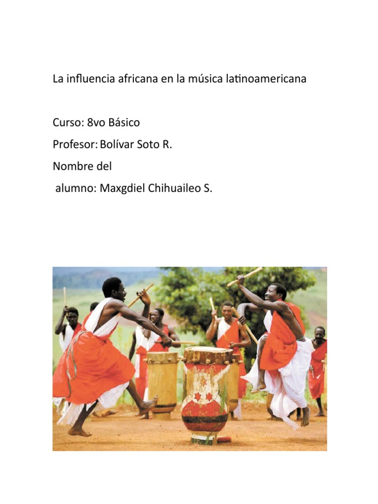 La Influencia Africana en La Música Latinoamericana | PDF ... La Influencia Africana en La Música Latinoamericana | PDF ...