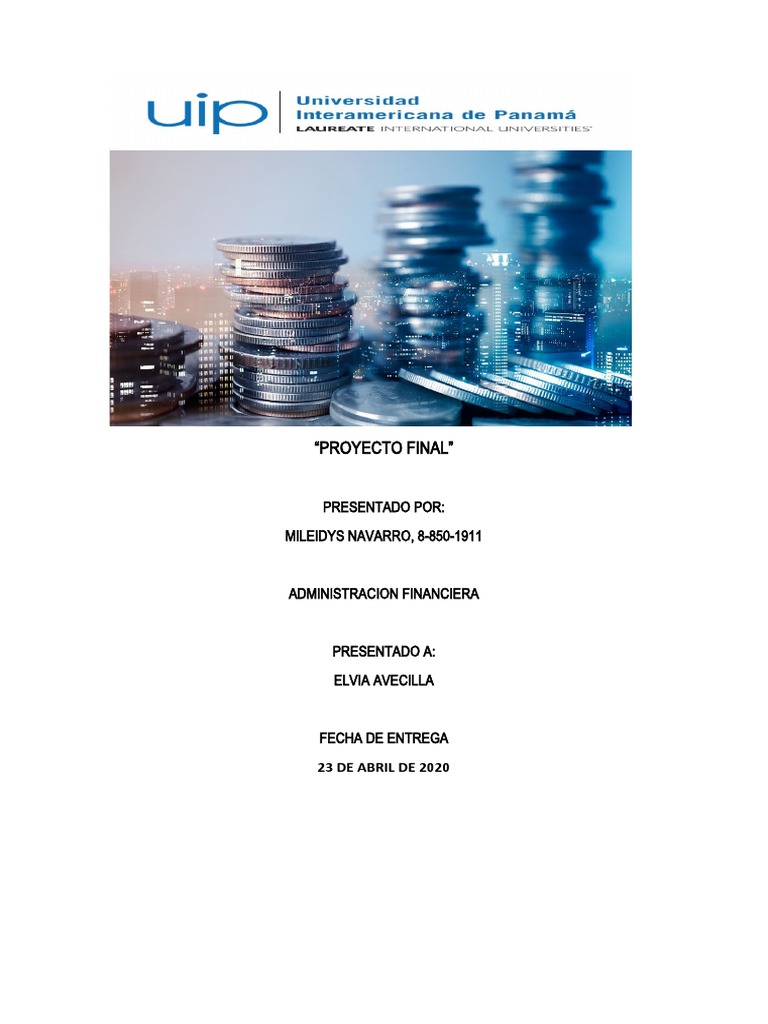 Proyecto Final Administracion Financiera | PDF | Ahorro | Economias