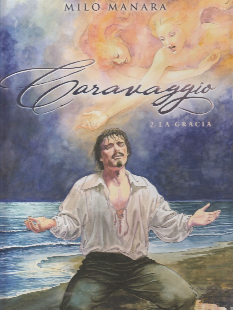 (Comic Esp) - (Milo Manara) - Caravaggio 02 - La Gracia | PDF