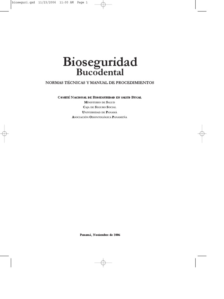 Bioseguridad. Bucodental NORMAS TÉCNICAS Y MANUAL DE PROCEDIMIENTOS ...