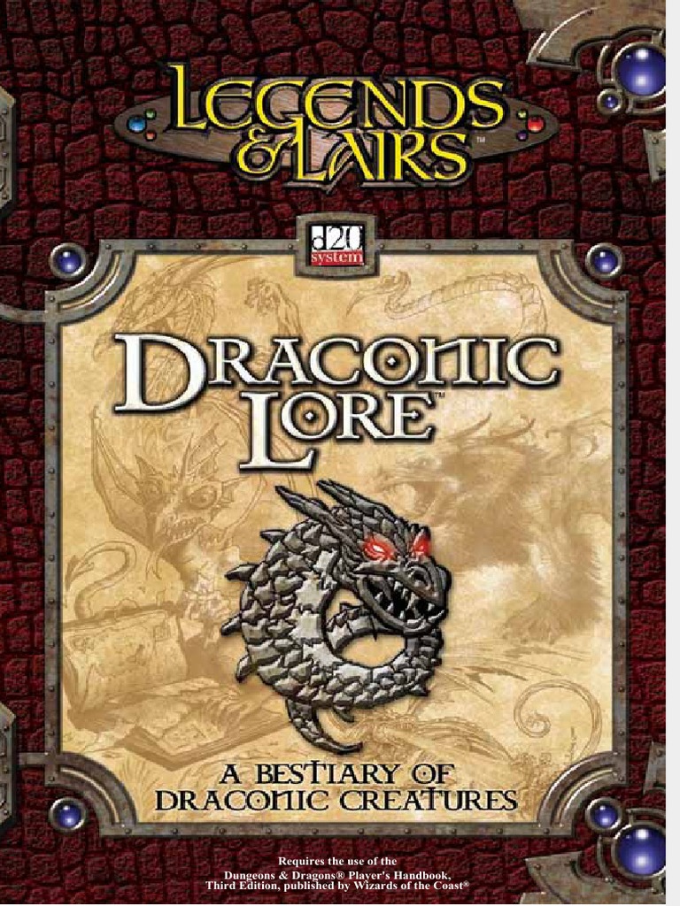 Legends & Lairs - Draconic Lore | PDF | D20 System | Wizards Of The Coast