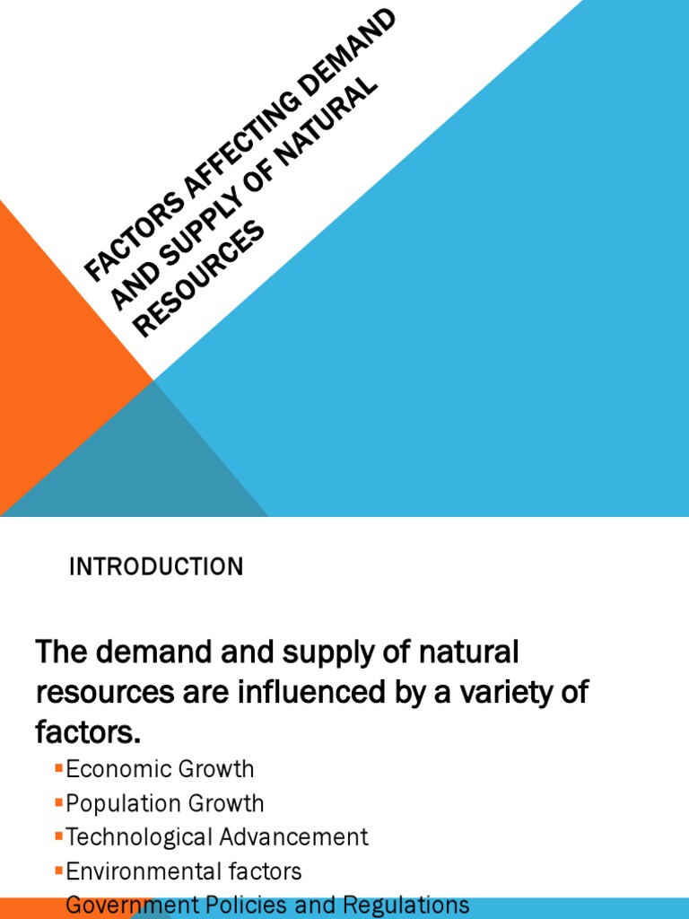 Factors Affecting Demand and Supply of Natural Resources | PDF ...