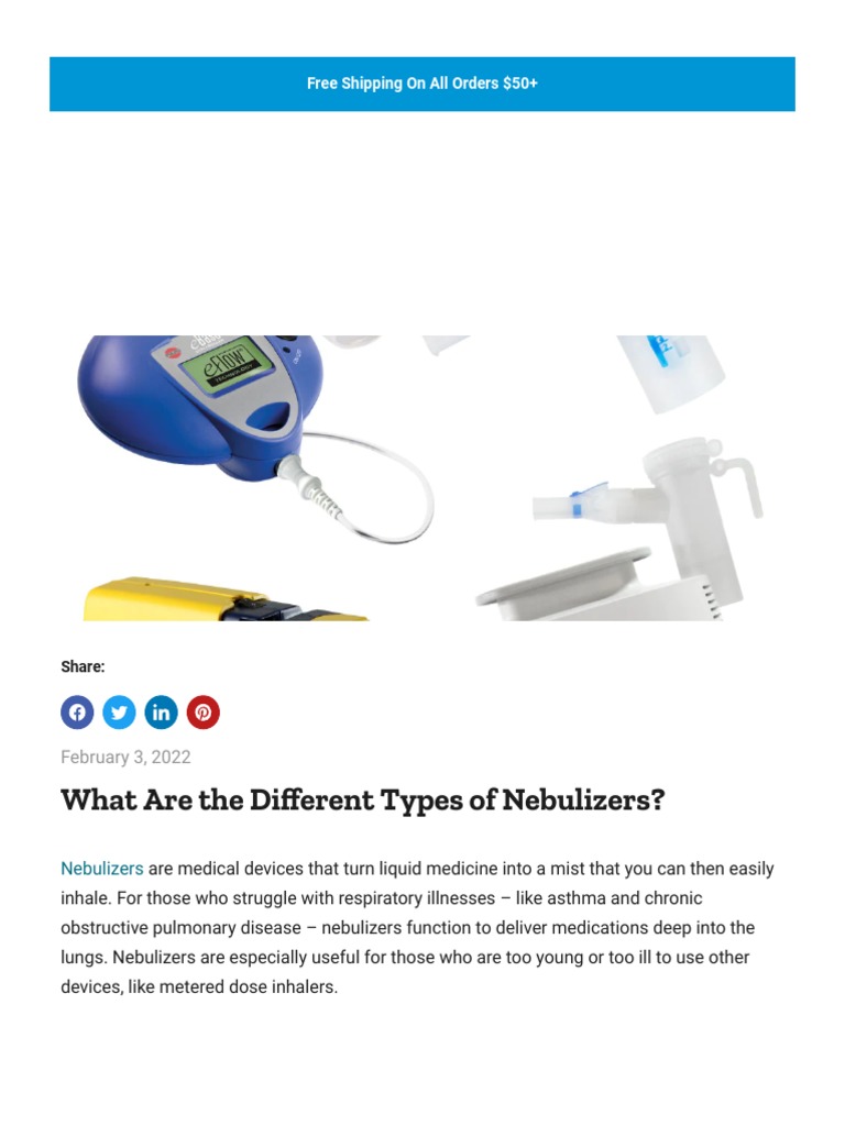 Types of Nebulizers - Ultrasonic, Vibrating Mesh, & Jet Nebulizers - Nebology | PDF | Clinical ...