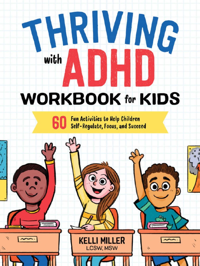 Thriving With ADHD Workbook For Kids 60 Fun Activities To Help Children ...