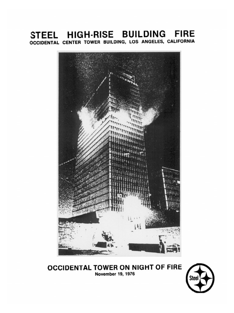 Steel High-Rise Building Fire: Occidental Building, Los Angeles ...