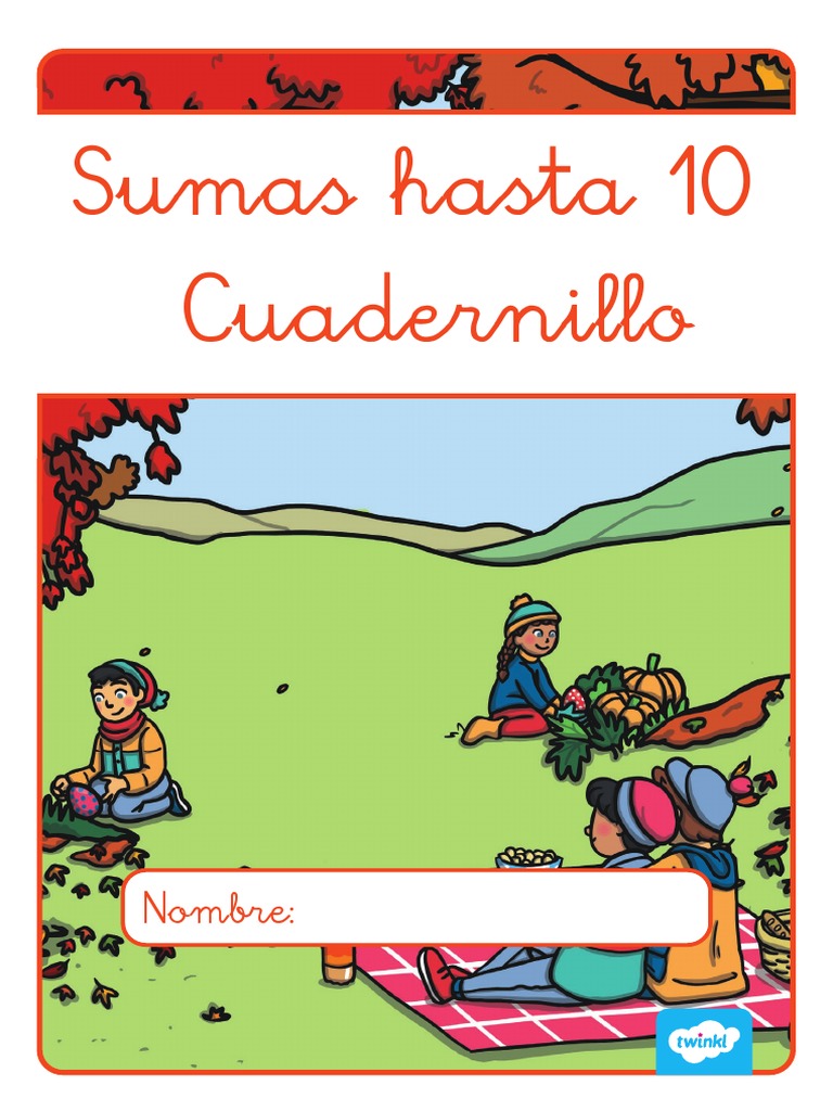 Es N 1634718942 Cuadernillo Sumas Hasta 10 Otono Ver 1 | PDF ...