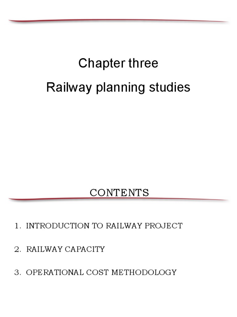CH3 - Railway Transport Planning Studies | Download Free PDF | Transport | Rail Transport