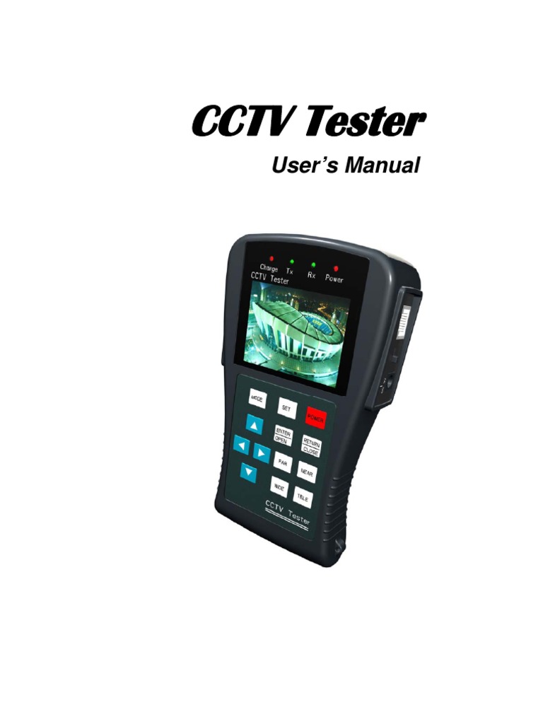 HD CCTV Tester User Manual | PDF | Video | Battery Charger