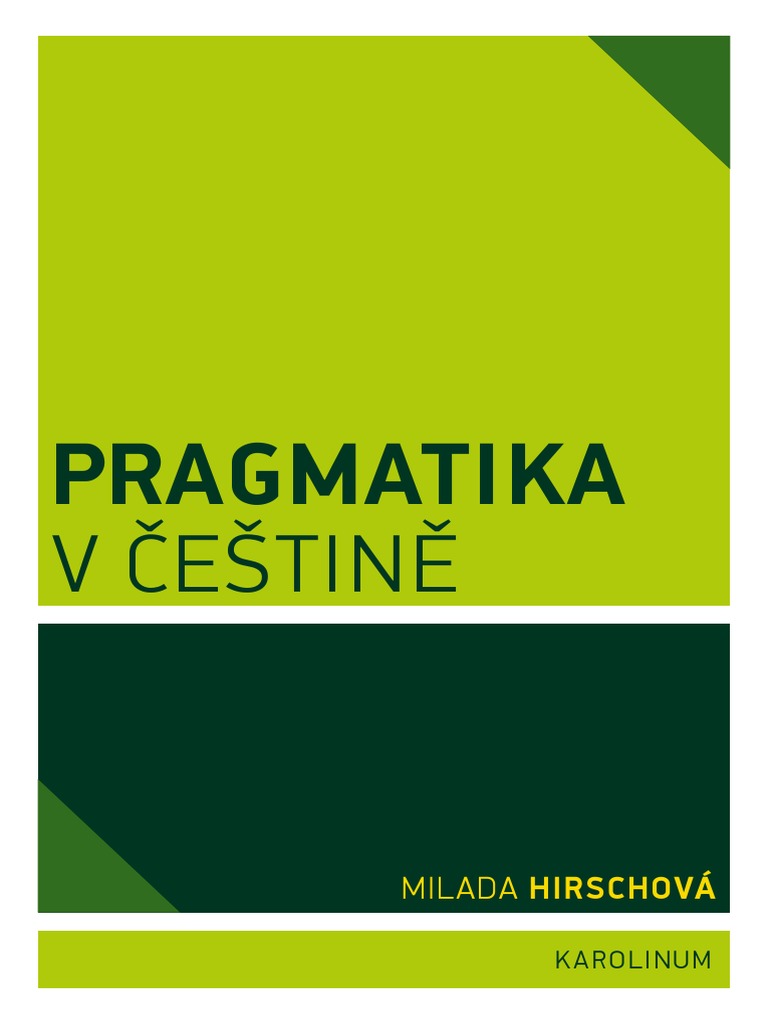 Adoc - Pub - Pragmatika V Etin Milada Hirschova Karolinum | PDF
