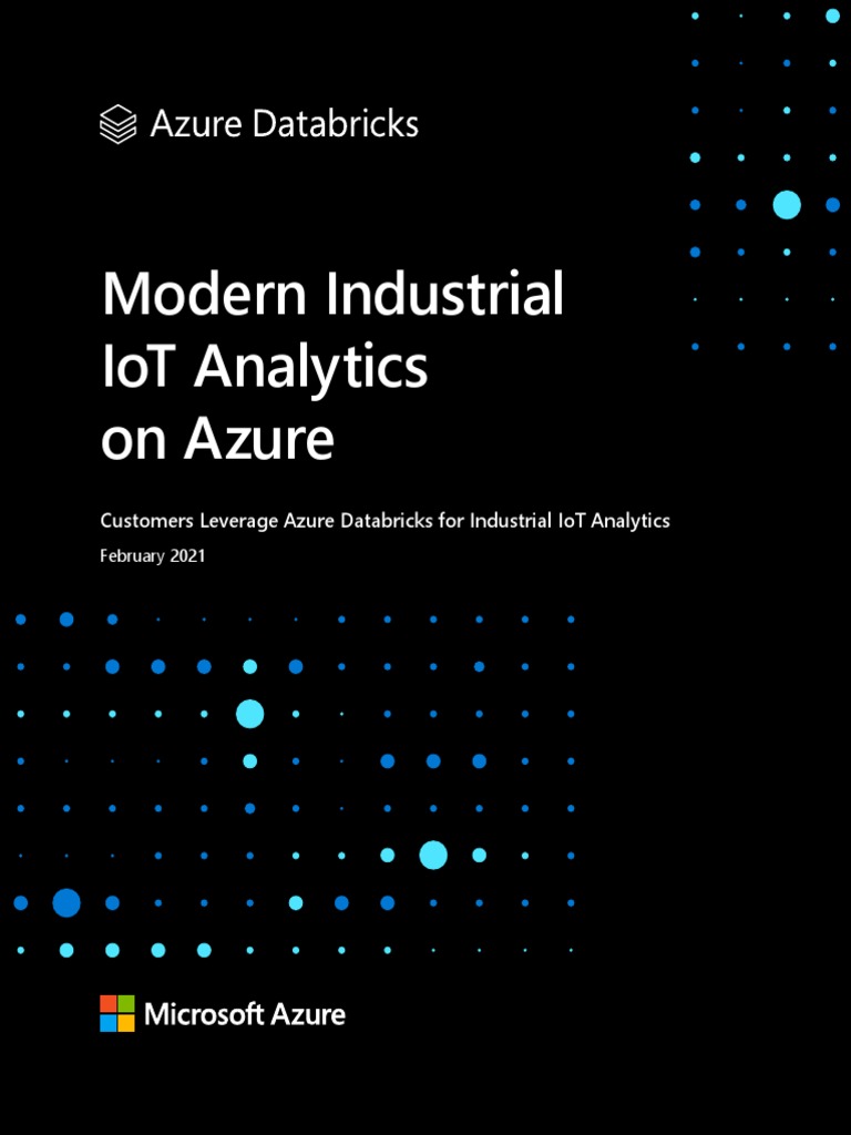 Modern Industrial Iot Analytics On Azure Ebook | PDF | Microsoft Azure ... Modern Industrial Iot Analytics On Azure Ebook | PDF | Microsoft Azure ...
