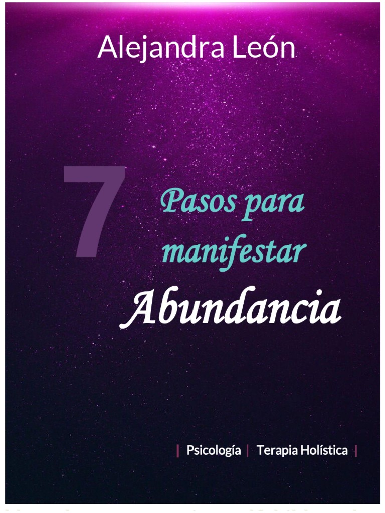 7 Pasos Para Manifestar Abundancia 2020 Alejandra León Pdf Amor