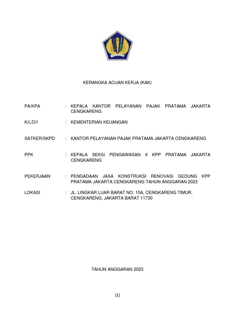 KAK Konstruksi Renovasi Gedung KPP Cengkareng 2023 | PDF