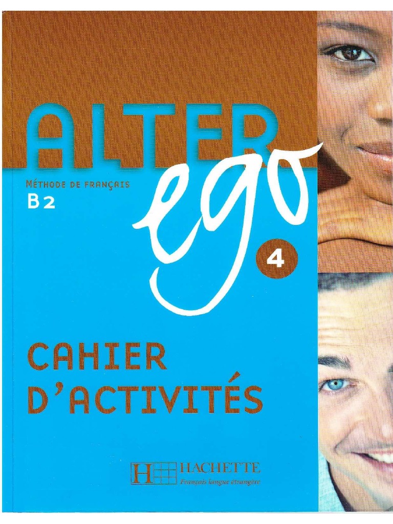 Cahier D'activités Alter Ego 4 FrenchPDF | PDF