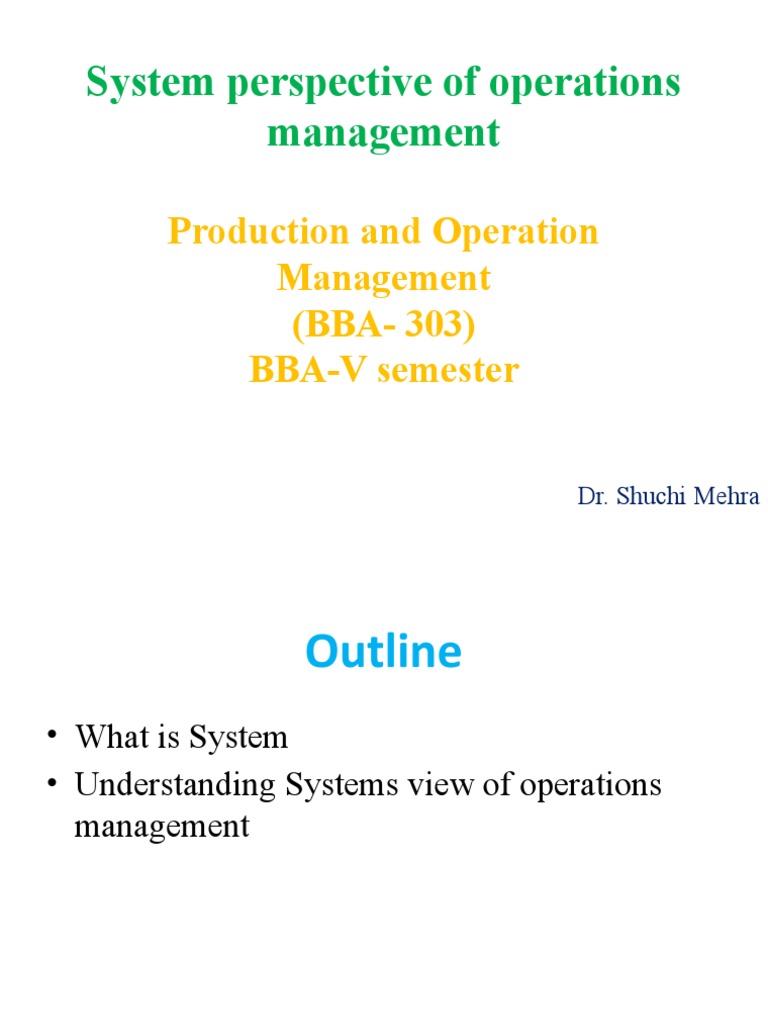 System Perspective of Operations Management | PDF | System | Operations Management