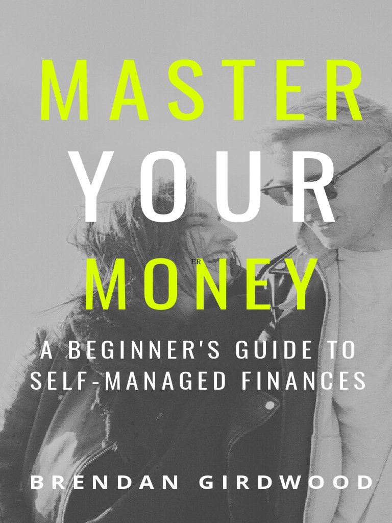 Master Your Finances | PDF | Money | Monetary Policy