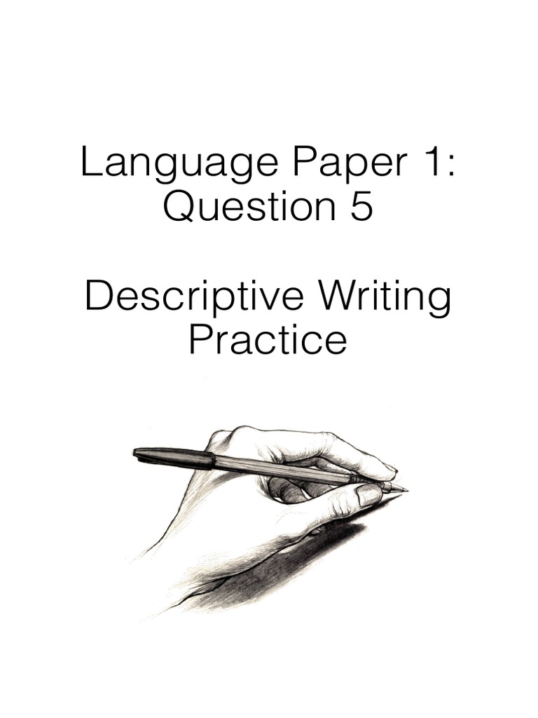 Descriptive Writing Strategies for Q5 | PDF | Zoom Lens | Camera Lens
