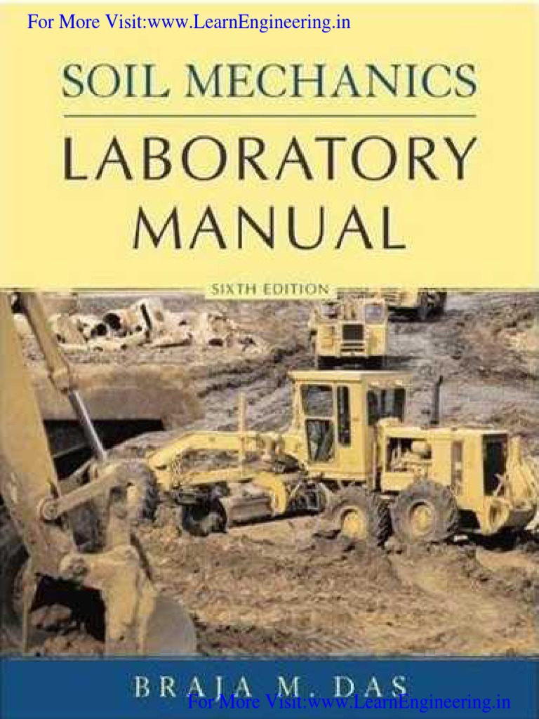 Soil Mechanics Laboratory Manual 6th Edition by Das B M - by WWW - Learnengineering.in | PDF ...