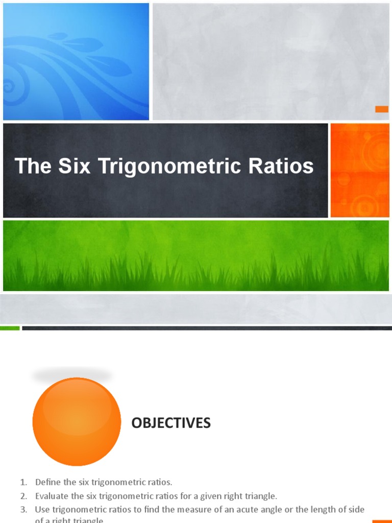 The Six Trigonometric Ratios (Powerpoint Presentation) 2 | PDF | Trigonometric Functions ...