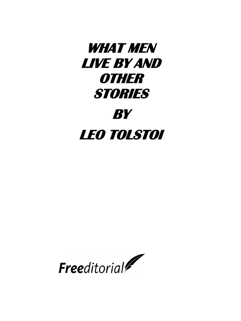 What Men Live by and Other Stories - Leo Tolstoi | PDF | Angel | Soul