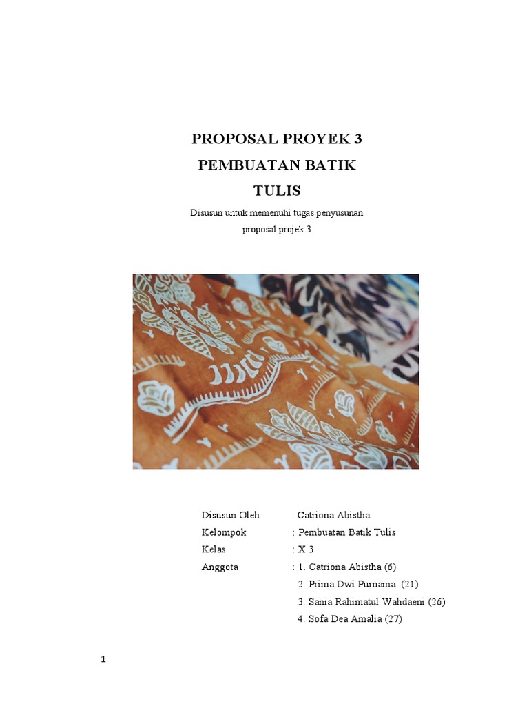 Proposal Projek p5 Pembuatan Batik Kelompok 7 x.3 | PDF