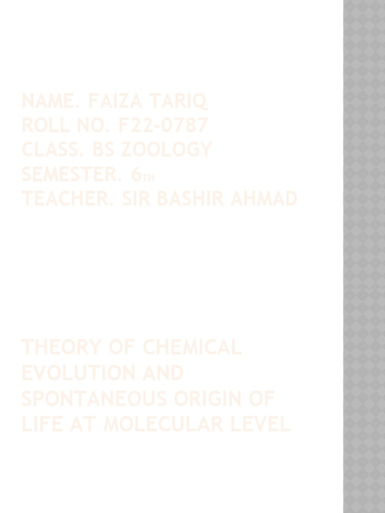 Theory of Chemical Evolution and Spontaneous Origin Of-1 | PDF