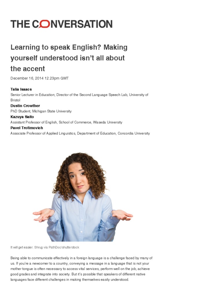 Learning To Speak English - Making Yourself Understood Isn't All About ...