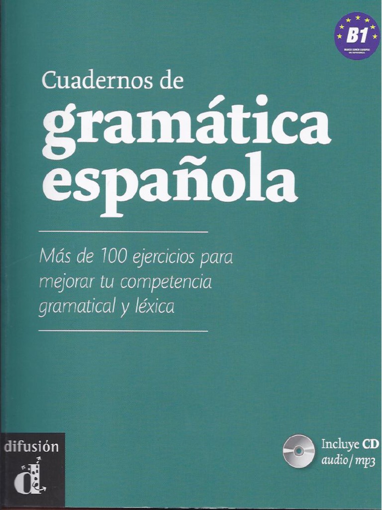 Cuadernos de Gramatica Espanola b1 Compress | PDF