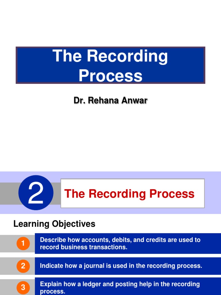 Lecture 2 - The Recording Process (Complete) | PDF | Debits And Credits ...