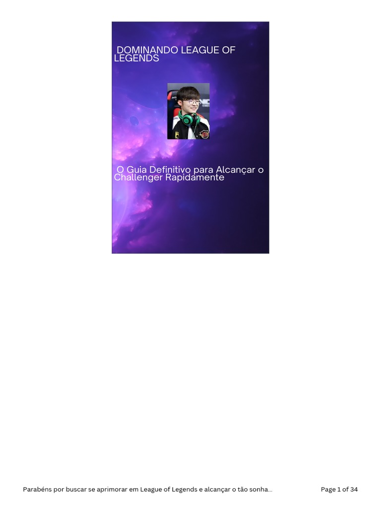 Dominando League of Legends: O Guia Definitivo para Alcançar o ...